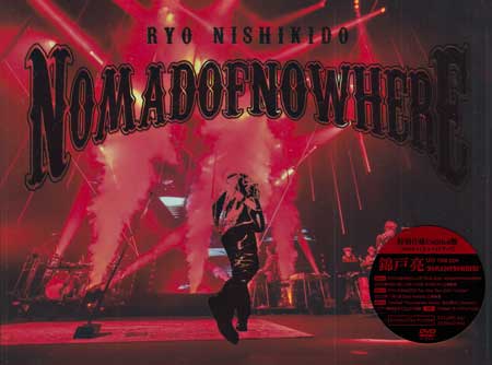 【ストーリー】2024年4月13日にLINE　CUBE　SHIBUYAで行った、錦戸亮の「LIVE　TOUR　2024“NOMADOFNOWHERE”」の模様を収録。【収録内容】DVD Disc1 ＜RYO NISHIKIDO LIVE T...