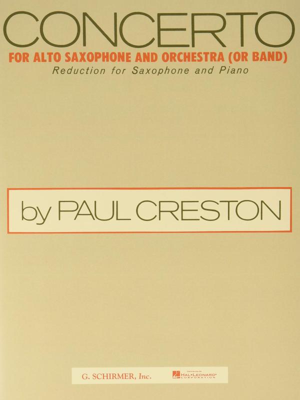 ウィットナー クレストン : 協奏曲 コンチェルト (サクソフォン、ピアノ) シャーマー出版原題 : Paul CRESTON : COERTO for alto sax and orchestra編成・種類 : サクソフォン、ピアノ出版社...