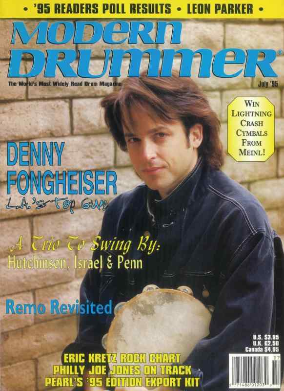 MODERN DRUMMER モダンドラマー 「表紙：Denny Fongheiser (デニー・フォンハイザー)」 1995年7月号モダンドラマー 1995年7月号表紙：Denny Fongheiser (デニー・フォンハイザー) 本誌は...