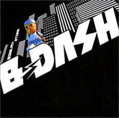 &nbsp;JAN&nbsp;4522197400099&nbsp;品　番&nbsp;XLCN71003&nbsp;出　演&nbsp;B−DASH&nbsp;制作年、時間&nbsp;2004年&nbsp;33分&nbsp;製作国&nbsp;...