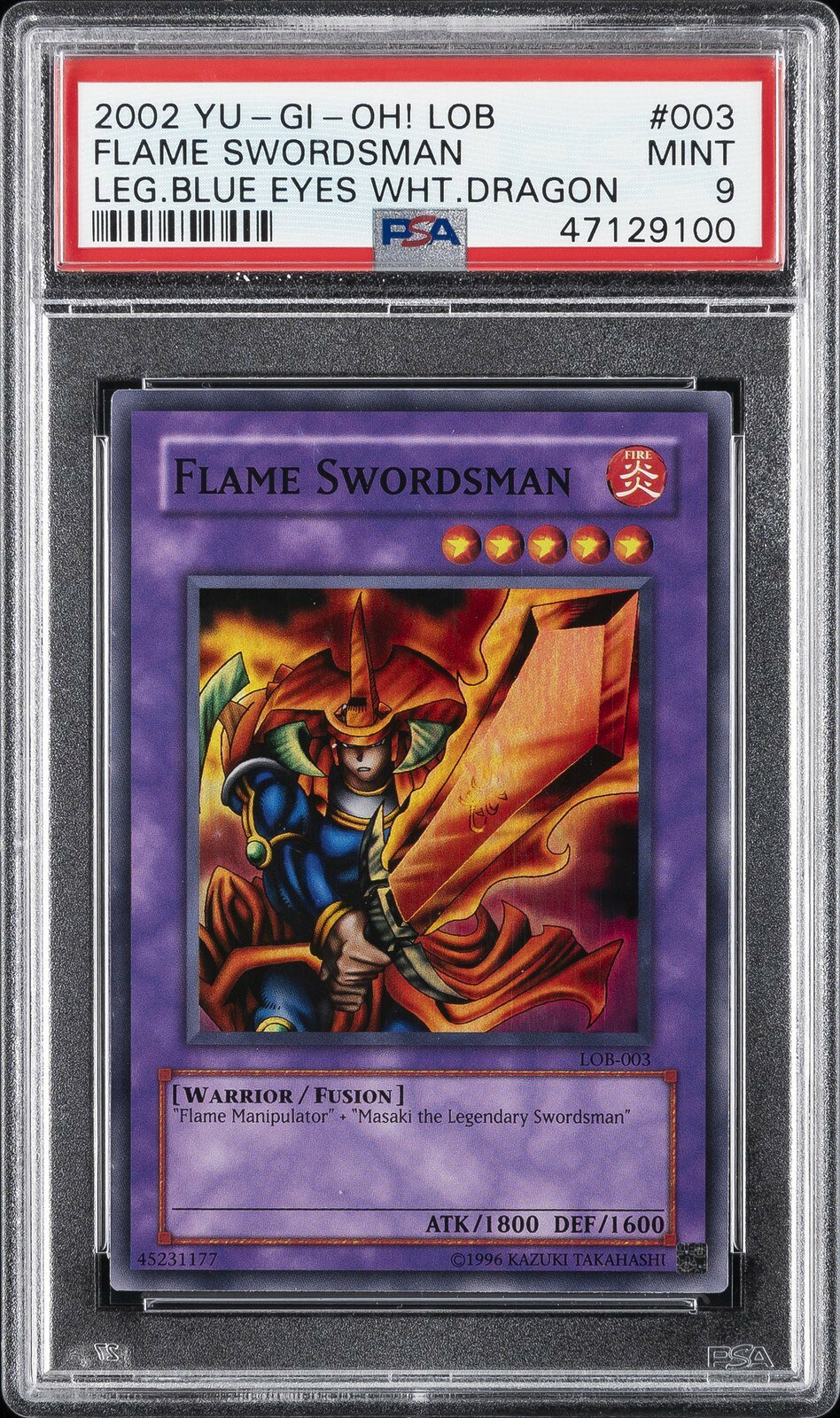 PRODUCT DETAILS 【商品情報】・鑑定機関：PSA・グレード：9・カード名（キャラクター）：FLAME SWORDSMAN・年式・シリーズ（セット名）：2002 LOB-LEGEND OF BLUE EYES WHITE DRA...