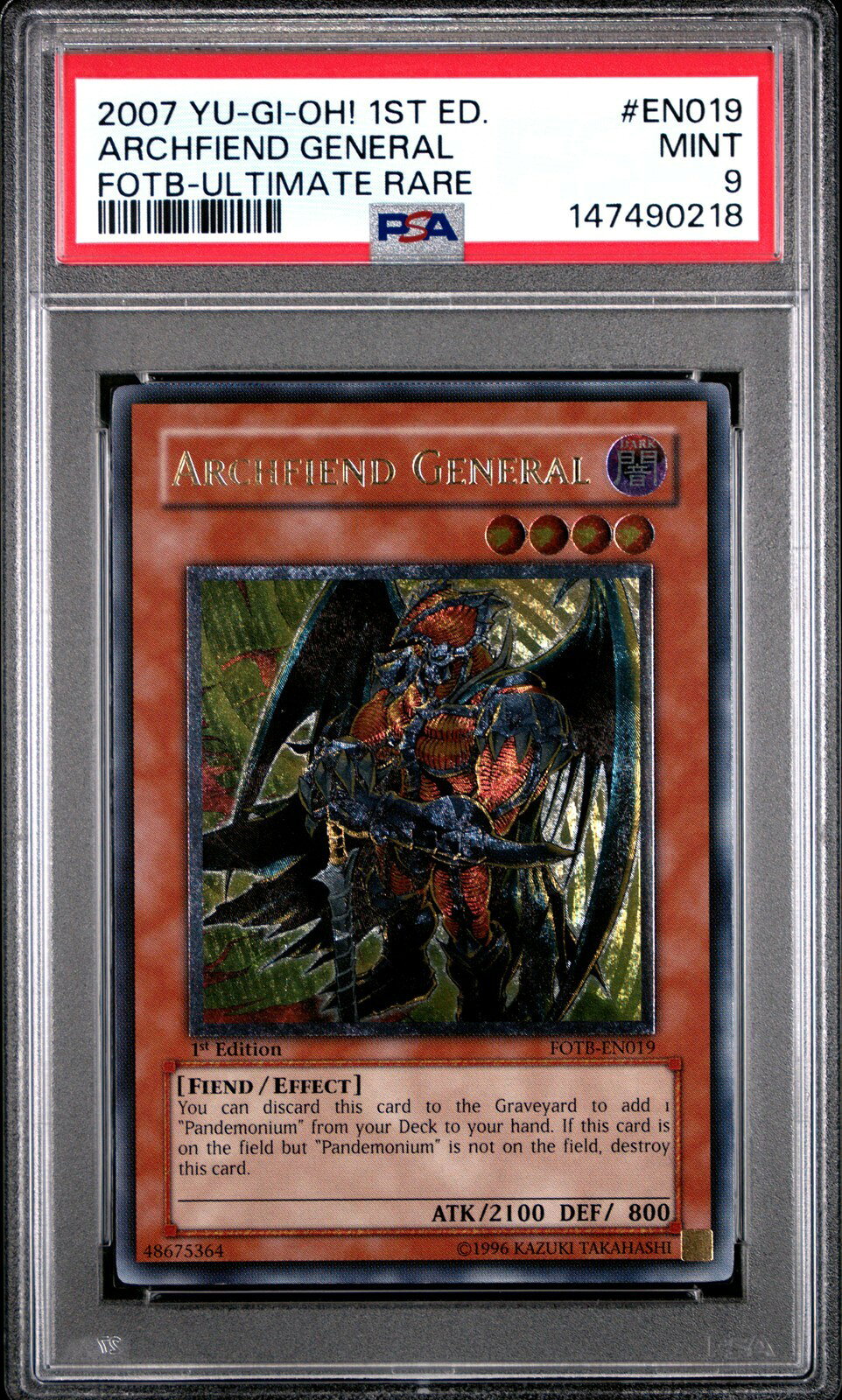 PRODUCT DETAILS 【商品情報】・鑑定機関：PSA・グレード：9・カード名（キャラクター）：ARCHFIEND GENERAL・年式・シリーズ（セット名）：2007 FOTB-FORCE OF THE BREAKER・カード番号...