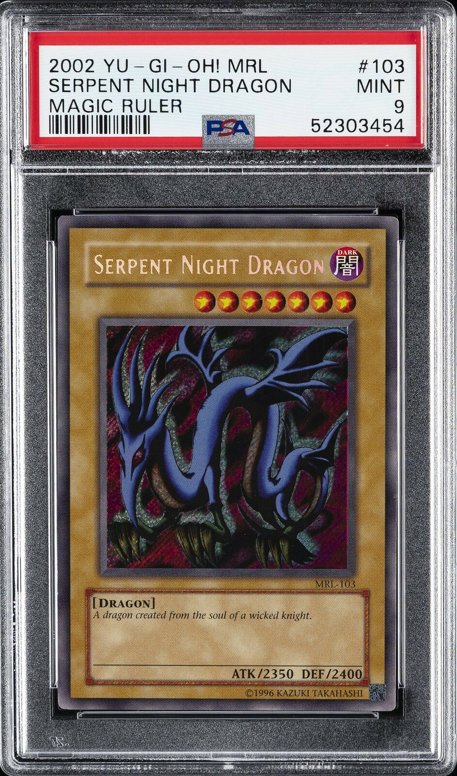 PRODUCT DETAILS 【商品情報】・鑑定機関:PSA・グレード:9・カード名（キャラクター）:SERPENT NIGHT DRAGON (エビルナイト・ドラゴン)・年式・シリーズ（セット名）:2002 / MRL-MAGIC RU...