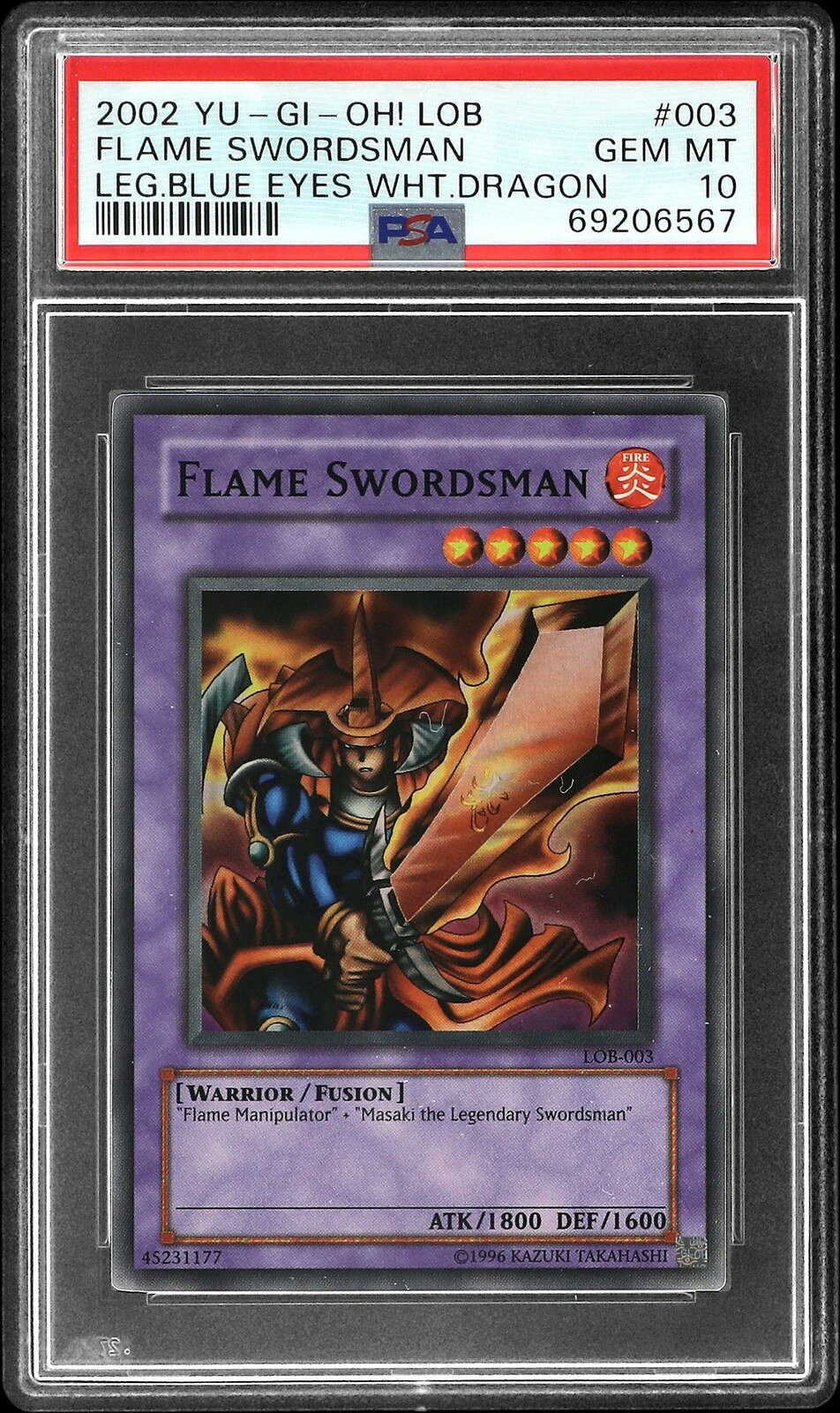 PRODUCT DETAILS 【商品情報】・鑑定機関:PSA・グレード:10・カード名（キャラクター）:FLAME SWORDSMAN・年式・シリーズ（セット名）:2002 LOB-LEGEND OF BLUE EYES WHITE DR...