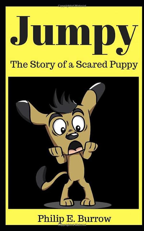 Jumpy: - The Story of a Scared Puppy -