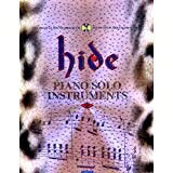 【商品名】hide／ピアノ・ソロ・インストゥルメンツ（中古品）中古本の特性上【ヤケ、破れ、折れ、メモ書き、匂い】等がある場合がございます。また、商品名に【付属、特典、○○付き、ダウンロードコード】等の記載があっても中古品の場合は基本的にこれ...