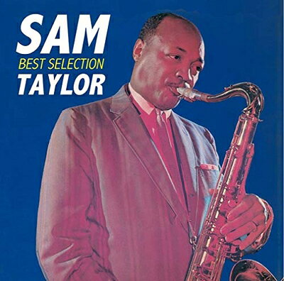 【商品名】サム・テイラー〜ベスト・セレクション(UHQ-CD/MQA)（中古品）中古品の特性上【破れ、パッケージの欠け,割れ、レンタル落ち、メモ書き】等がある場合がございます。使用する上で問題があるものではございません。商品名に【付属、特典...