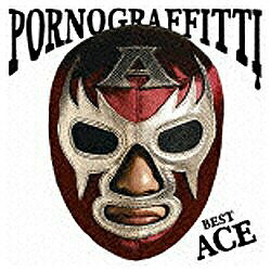 “ポルノグラフィティ”待望のベストアルバムを2枚同時リリース！[ACE盤]メガヒットとなった『PORNO GRAFFITTI BEST RED’S』『PORNO GRAFFITTI BEST BLUE’S』から約5年。デビュー10年目に突入...
