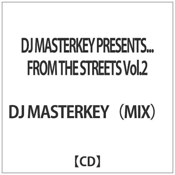 邦楽HIP HOP・R& B・REGGAE 最強コンピレーションMIX CD第2弾！ FROM THE STREET待望のシリーズ化決定！ 未だかつて無かった、邦楽メジャー音源を駆使し構成されたNON STOP MIX CD FROM TH...