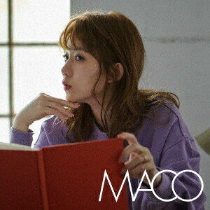 デビュー5年目に突入したMACO待望の4thオリジナルアルバム！