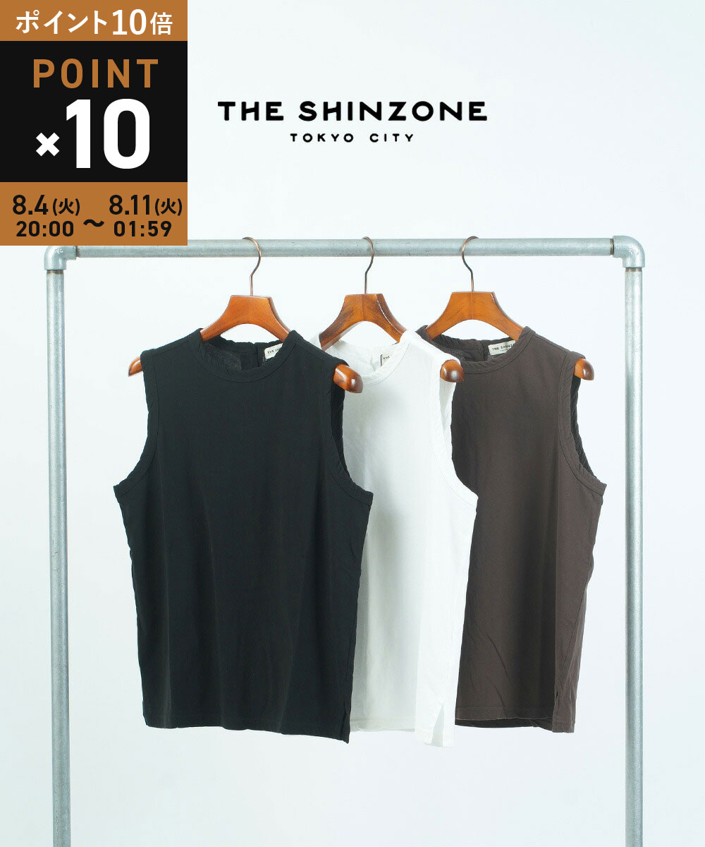 >>ギフト対応について 情報 THE SHINZONE(ザ シンゾーン) カットソー Tシャツ タンクトップ ノースリーブ 薄手 クルーネック シンプル 無地 HIGH TWIST COTTON SLEEVELESS・23MMSCU02 【...