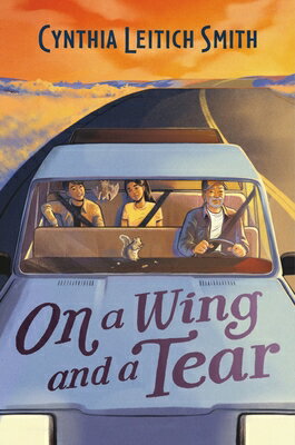 ON A WING & A TEAR Cynthia Leitich Smith HEARTDRUM2024 Hardcover English ISBN：9780062870001 洋書 Books for kids（児童書） Juven...