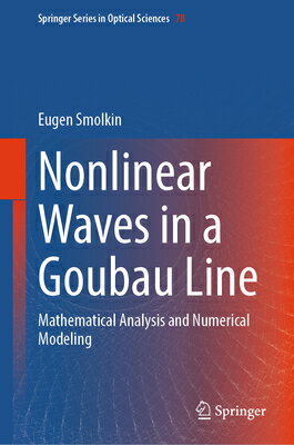 NONLINEAR WAVES IN A GOUBAU LI Springer Optical Sciences Eugen Smolkin SPRINGER2026 Hardcover English ISBN：9789819560004...