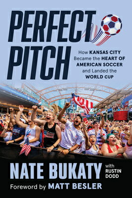 PERFECT PITCH Nate Bukaty Rustin Dodd Matt Besler TRIUMPH BOOKS2026 Paperback English ISBN：9798898550004 洋書 Books for ki...