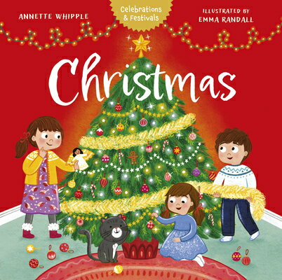 CHRISTMAS Celebrations & Festivals Annette Whipple Emma Randall WORDS & PICTURES2024 Hardcover English ISBN：978071129000...