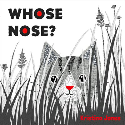 WHOSE NOSE Kristina Jones Kristina Jones AMICUS INK2025 Board　Books English ISBN：9798889880011 洋書 Books for kids（児童書） Ju...