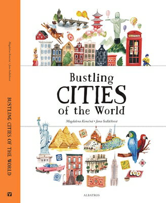 BUSTLING CITIES OF THE WORLD Painted World Jana Sedlackova Magdalena Konecna ALBATROS MEDIA2023 Hardcover English ISBN：9...