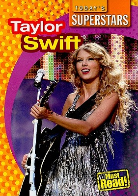TAYLOR SWIFT Today's Superstars Barbara M. Linde GARETH STEVENS INC2010 Paperback English ISBN：9781433940026 洋書 Books fo...