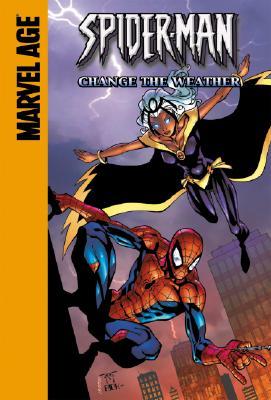 STORM CHANGE THE WEATHER SpiderーMan Team Up Todd Dezago LEVELED READERS2006 Library　Binding English ISBN：9781599610030 洋...