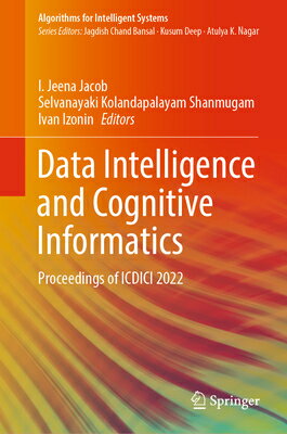 DATA INTELLIGENCE & COGNITIVE Algorithms for Intelligent Systems I. Jeena Jacob Selvanayaki Kolandapalayam Shanmugam Iva...