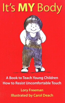 ITS MY BODY Lory Freeman Carol Deach CHICAGO REVIEW PR1982 Paperback English ISBN：9780943990033 洋書 Books for kids（児童書） J...