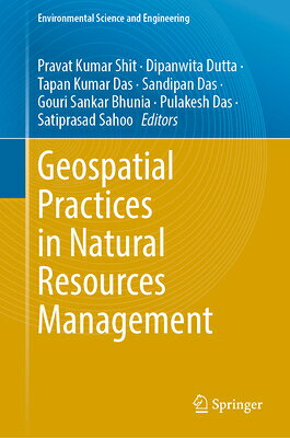 GEOSPATIAL PRACTICES IN NATURA Environmental Science and Engineering Pravat Kumar Shit Dipanwita Dutta Tapan Kumar Das S...