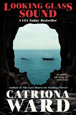 LOOKING GLASS SOUND Catriona Ward TOR BOOKS2024 Paperback English ISBN：9781250860040 洋書 Fiction & Literature（小説＆文芸） Fiction