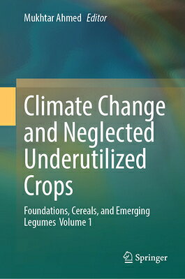 CLIMATE CHANGE & NEGLECTED UND Mukhtar Ahmed SPRINGER NATURE2026 Hardcover English ISBN：9783032210043 洋書 Computers & Sci...