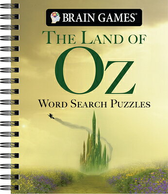 BG ー THE LAND OF OZ WORD SEARC Brain Games Publications International Ltd Brain Games PUBN INTL2025 Spiral English ISBN：...