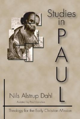 STUDIES IN PAUL Nils Alstrup Dahl WIPF & STOCK PUBL2002 Paperback English ISBN：9781592440047 洋書 Social Science（社会科学） Rel...