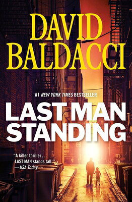 LAST MAN STANDING David Baldacci GRAND CENTRAL PUBL2017 Paperback English ISBN：9781538760048 洋書 Fiction & Literature（小説＆...