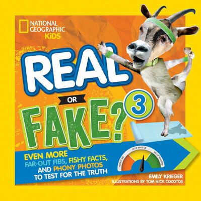REAL OR FAKE 3 Ngk Real or Fake? Emily Krieger NATL GEOGRAPHIC SOC2018 Paperback English ISBN：9781426330049 洋書 Books for...