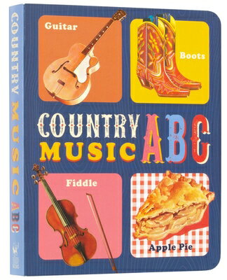 COUNTRY MUSIC ABC BOARD BK Music Legends and Learning for Kids Benjamin Darling LAUGHING ELEPHANT2021 Board　Books Englis...