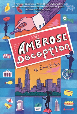 AMBROSE DECEPTION Emily Ecton LITTLE BROWN & CO2019 Paperback English ISBN：9781484790052 洋書 Books for kids（児童書） Juvenile...