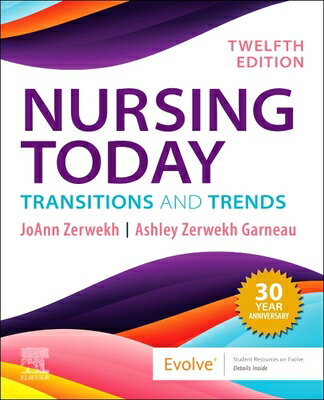 NURSING TODAY 12/E Joann Zerwekh Ashley Zerwekh Garneau ELSEVIER2026 Paperback English ISBN：9780443280054 洋書 Computers &...