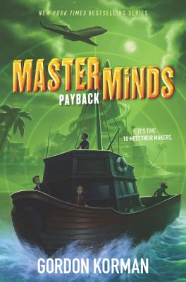 MASTERMINDS PAYBACK Masterminds Gordon Korman BALZER & BRAY2017 Hardcover English ISBN：9780062300058 洋書 Books for kids（児...