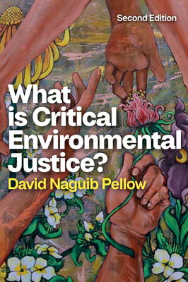 WHAT IS CRITICAL ENVIRONMENTAL David Naguib Pellow POLITY PR2025 Paperback English ISBN：9781509560059 洋書 Social Science（...