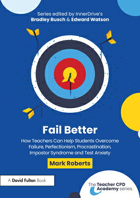 FAIL BETTER HOW TEACHERS CAN H Teacher Cpd Academy Mark Roberts ROUTLEDGE2026 Paperback English ISBN：9781041080060 洋書 Fa...