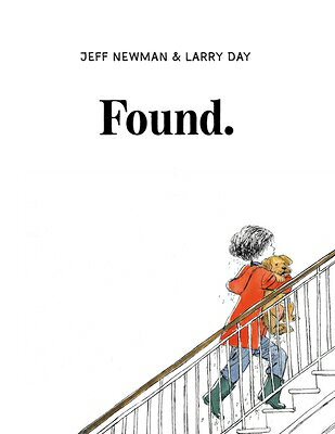 FOUND Jeff Newman Larry Day SIMON & SCHUSTER BOOKS YOU2018 Hardcover English ISBN：9781534410060 洋書 Books for kids（児童書） J...