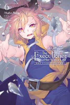 EXECUTIONER & HER WAY OF LIFE The Executioner and Her Way of Life Mato Sato Nilitsu Jenny McKeon McKeon YEN PR2023 Paper...