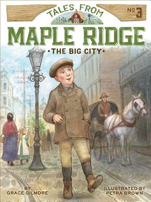 BIG CITY Tales from Maple Ridge Grace Gilmore Petra Brown LITTLE SIMON2015 Paperback English ISBN：9781481430067 洋書 Books...