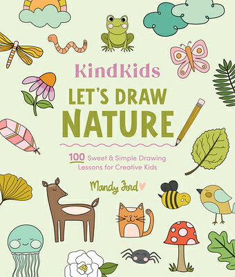 KINDKIDS LETS DRAW NATURE Kindkids Mandy Ford BETTER DAY BOOKS2025 Paperback English ISBN：9780764370069 洋書 Books for kid...