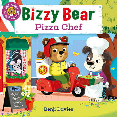 BIZZY BEAR PIZZA CHEF Bizzy Bear Benji Davies NOSY CROW2021 Board　Books English ISBN：9781536220070 洋書 Books for kids（児童書...