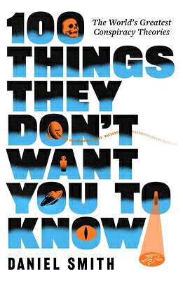 100 THINGS THEY DONT WANT YOU Daniel Smith HODDER & STOUGHTON2026 Paperback English ISBN：9781529440072 洋書 Reference & La...