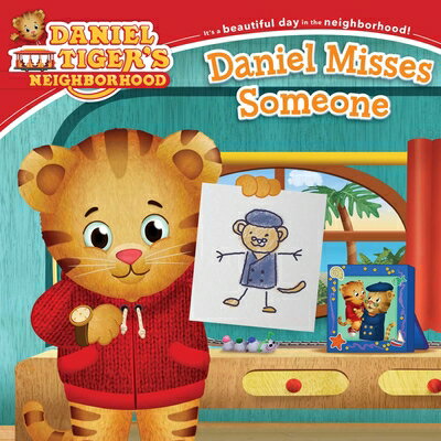 DANIEL MISSES SOMEONE M/TV Daniel Tiger's Neighborhood Alexandra Cassel Schwartz Jason Fruchter SIMON SPOTLIGHT2021 Pape...