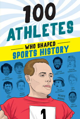 100 ATHLETES WHO SHAPED SPORTS 100 Russell Roberts Timothy Jacobs SOURCEBOOKS EXPLORE2023 Paperback English ISBN：9781728...