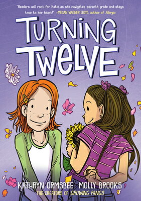 TURNING 12 From the Universe of Growing Pangs Kathryn Ormsbee Molly Brooks RH GRAPHIC2024 Paperback English ISBN：9780593...