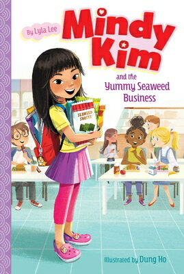 MINDY KIM & THE YUMMY SEAWEED Mindy Kim Lyla Lee Dung Ho ALADDIN2020 Paperback English ISBN：9781534440074 洋書 Books for k...
