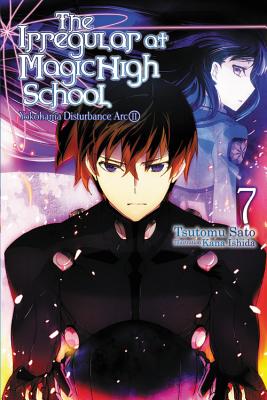 IRREGULAR AT MAGIC HIGH SCHOOL Irregular at Magic High School Tsutomu Sato Kana Ishida Alice Prowse YEN PR2018 Paperback...