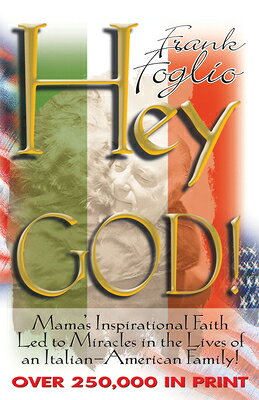 HEY GOD Frank Foglio BRIDGE LOGOS PUBL2011 Paperback English ISBN：9780882700076 洋書 Social Science（社会科学） Religion